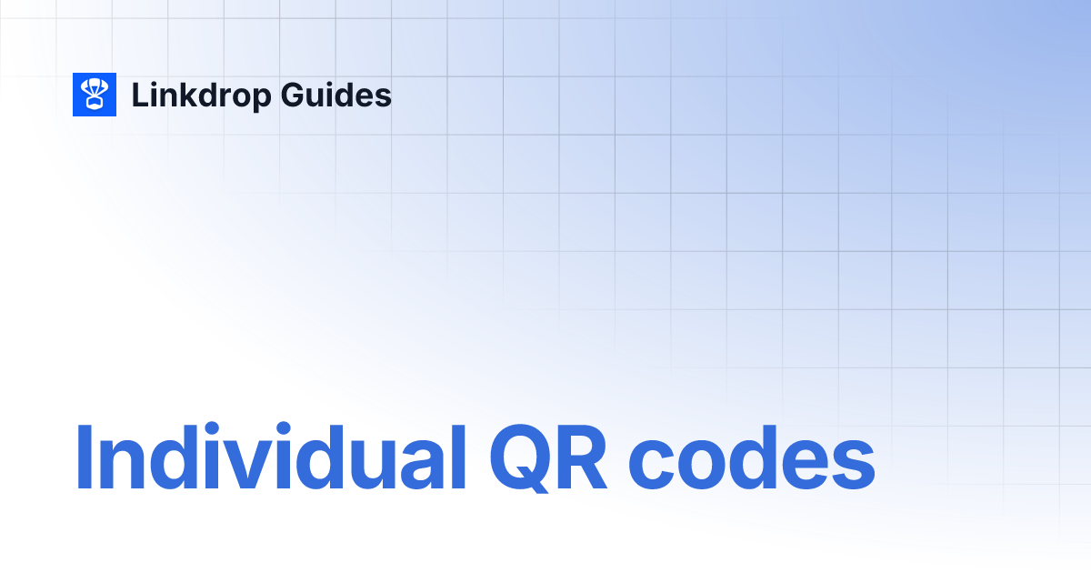 Individual QR codes | Linkdrop Guides